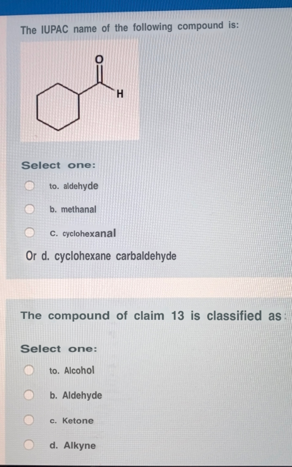 Solved The IUPAC name of the following compound is: Select | Chegg.com