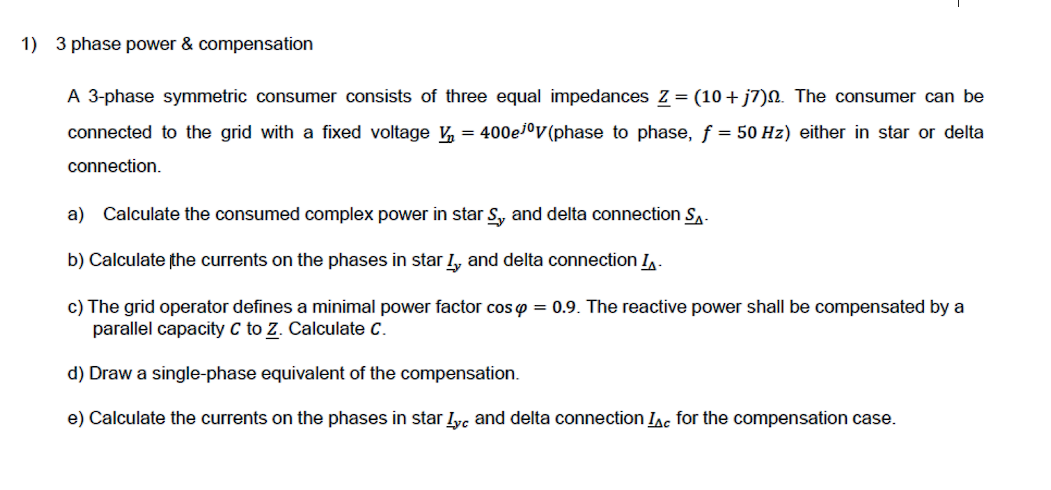 Solved 3 phase power & compensation A 3-phase symmetric | Chegg.com