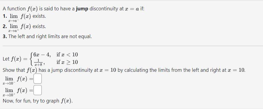 Solved A function f(x) is said to have a jump discontinuity | Chegg.com
