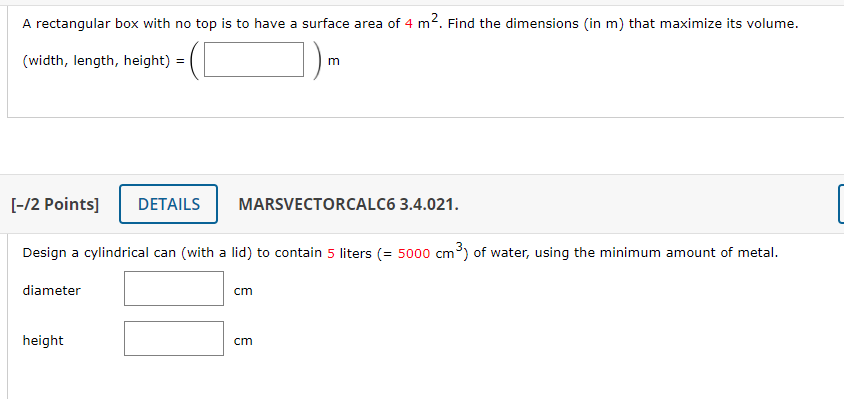 Solved A rectangular box with no top is to have a surface | Chegg.com