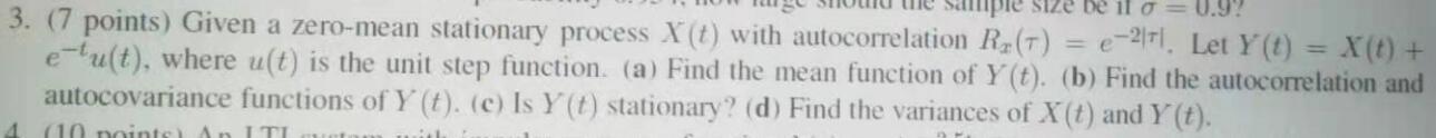 Solved Size bello 0.97 3. (7 points) Given a zero-mean | Chegg.com