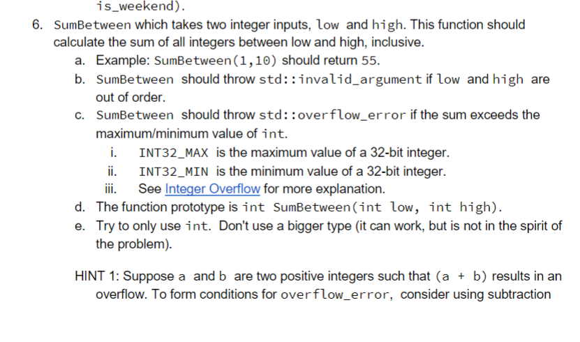 Solved is_weekend). 6. SumBetween which takes two integer | Chegg.com