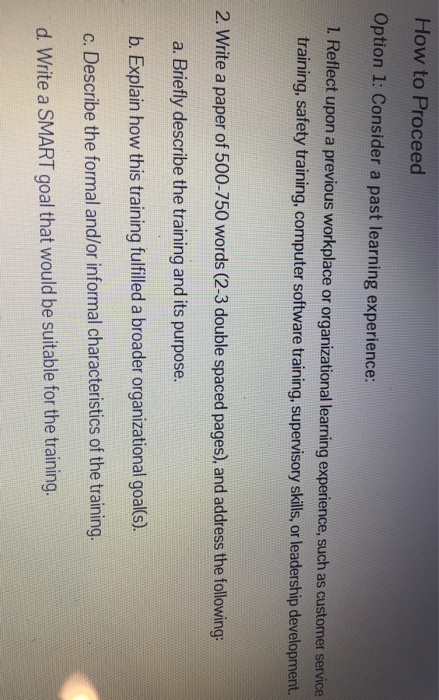 How to Proceed Option 1: Consider a past learning | Chegg.com