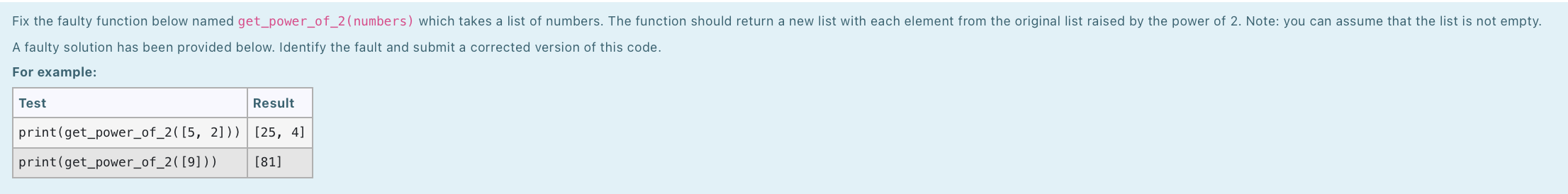 Solved Fix the faulty function below named | Chegg.com