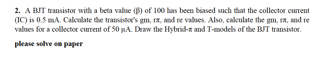 Solved A BJT transistor with a beta value (β) ﻿of 100 ﻿has | Chegg.com