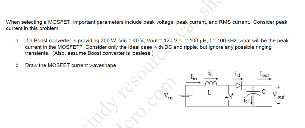 Solved When selecting a MOSFET, important parameters include | Chegg.com