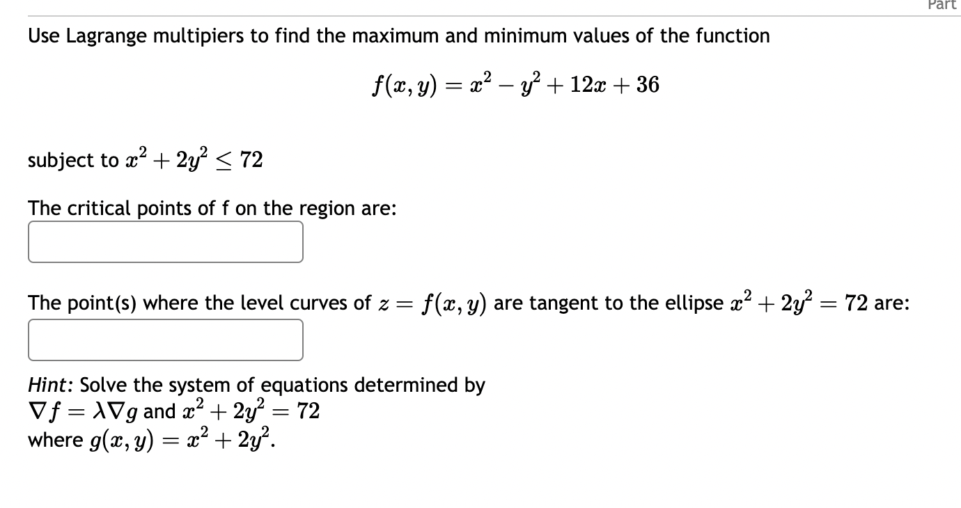 Solved Use Lagrange multipiers to ﻿find the maximum and | Chegg.com