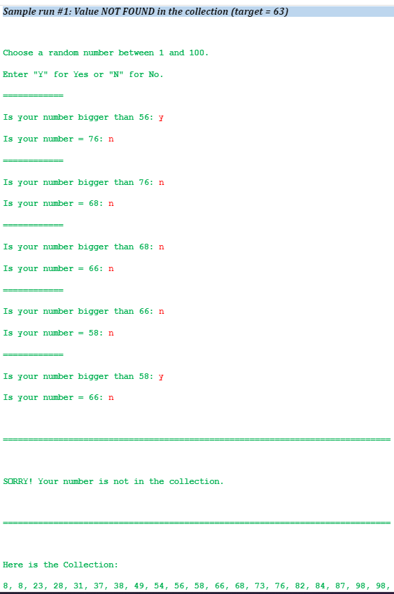 Solved Logarithmic Search Algorithm - in JavaObjective | Chegg.com
