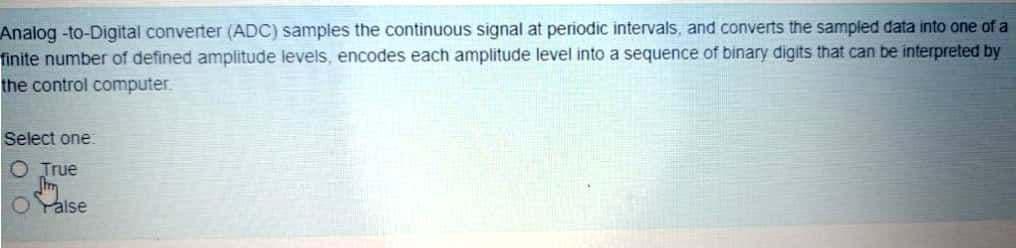 Solved Analog -to-Digital converter (ADC) samples the | Chegg.com