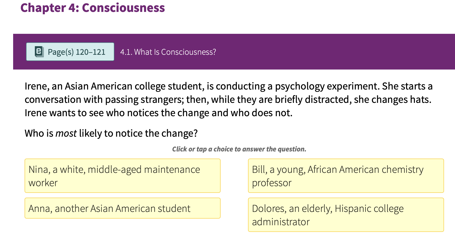 Solved 4.1. ﻿What Is Consciousness?Irene, an Asian American | Chegg.com