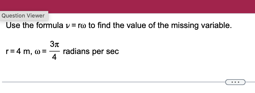 Solved Question ViewerUse the formula u =rω ﻿to find the | Chegg.com