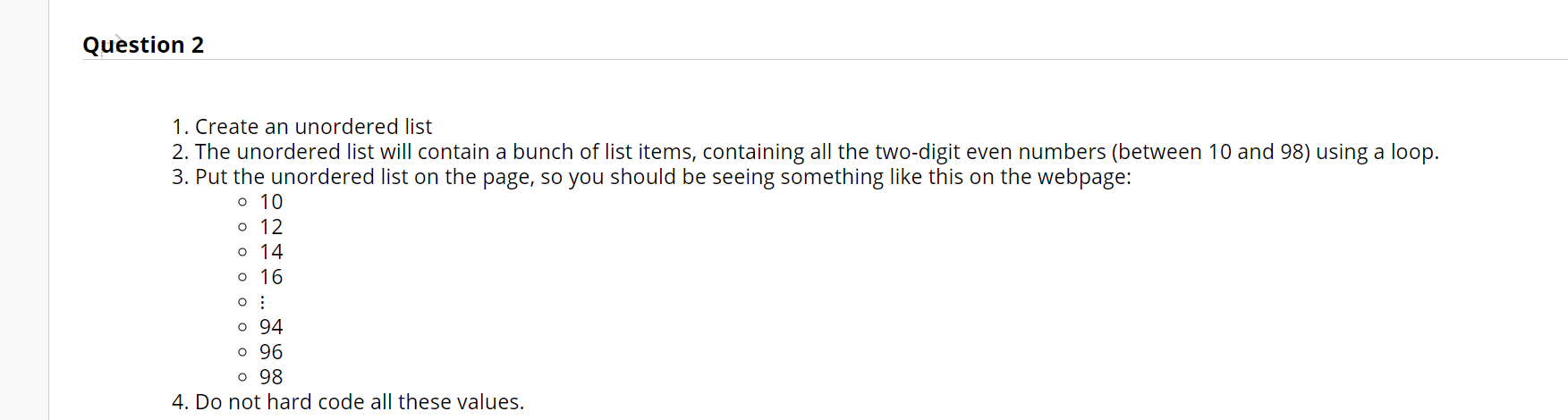 Solved Question 2 1. Create an unordered list 2. The | Chegg.com
