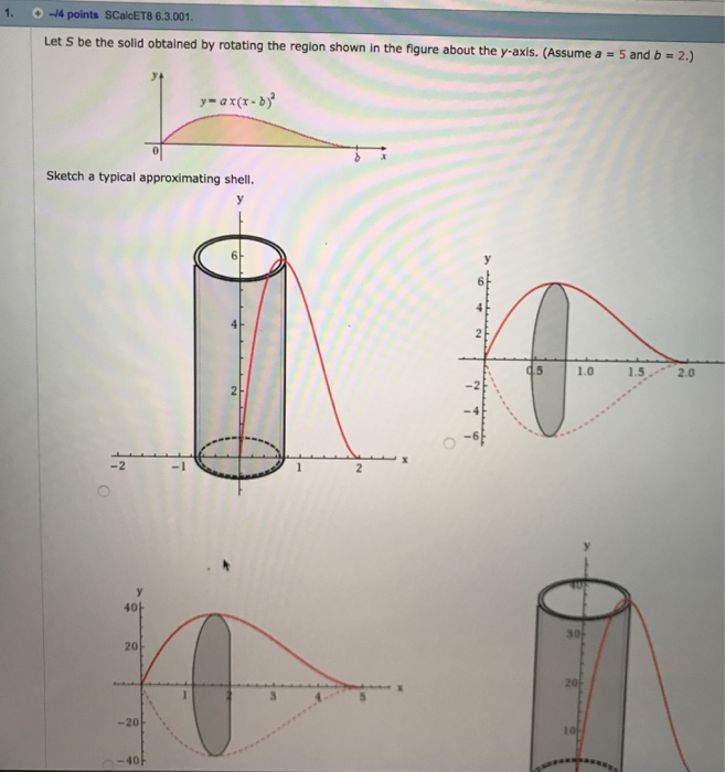 Solved O2/3 points | Previous Answers SCalcET8 6.2.018 Find | Chegg.com