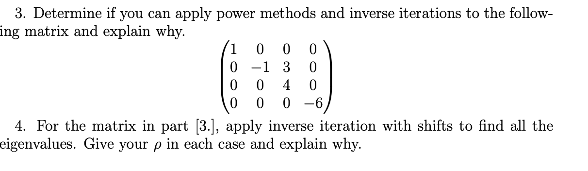 Solved 3. Determine if you can apply power methods and | Chegg.com