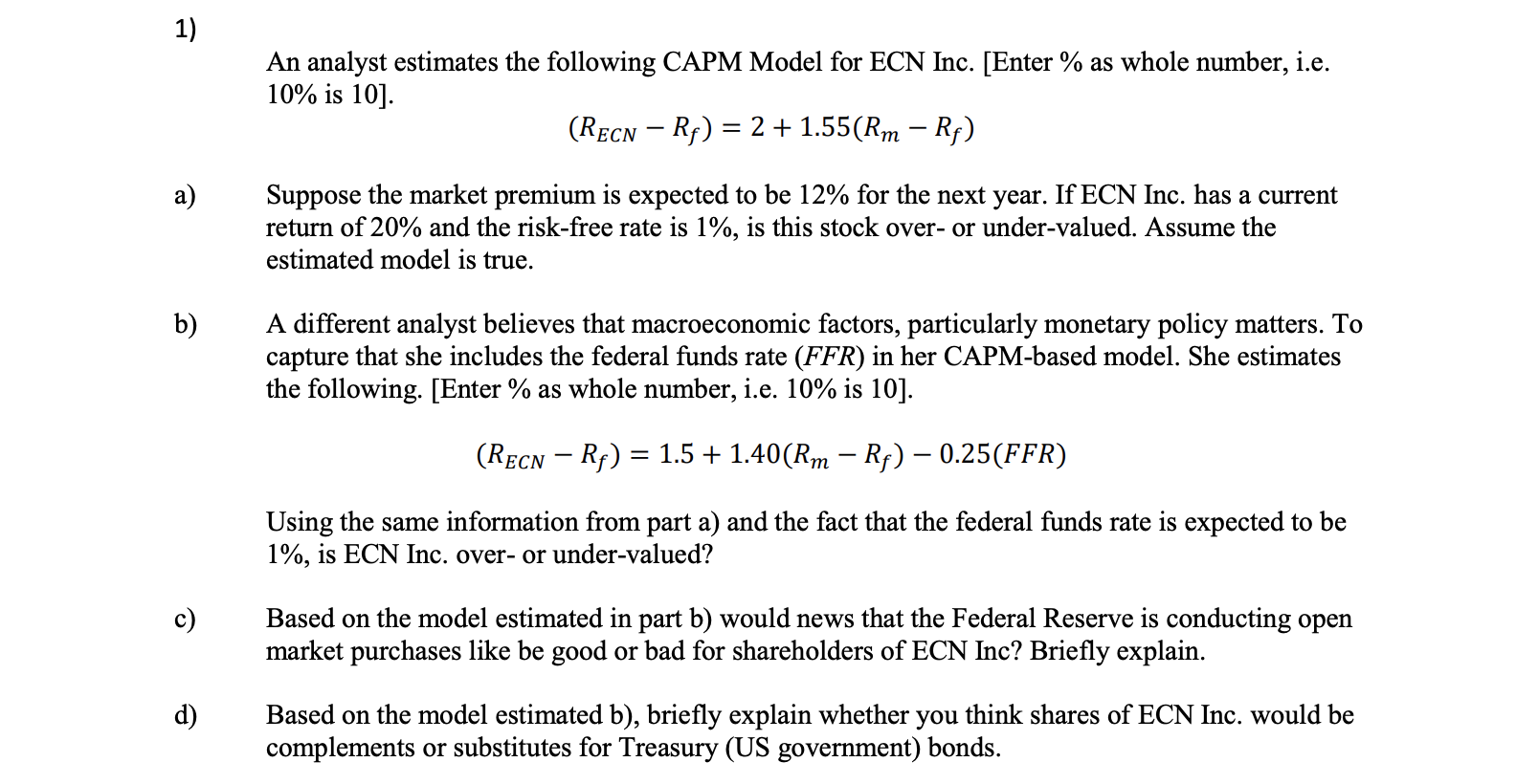 Solved An analyst estimates the following CAPM Model for ECN | Chegg.com