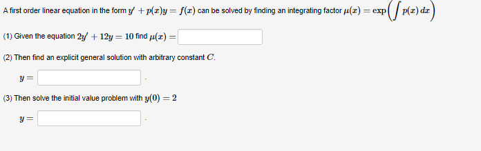 Solved A first order linear equation in the form | Chegg.com