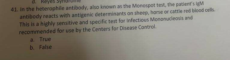 Solved 41. In the heterophile antibody, also known as the | Chegg.com