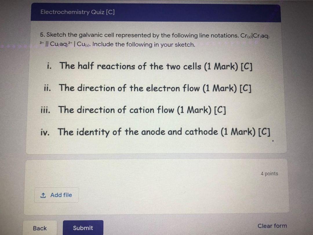 Solved Electrochemistry Quiz [C] 5. Sketch the galvanic cell | Chegg.com