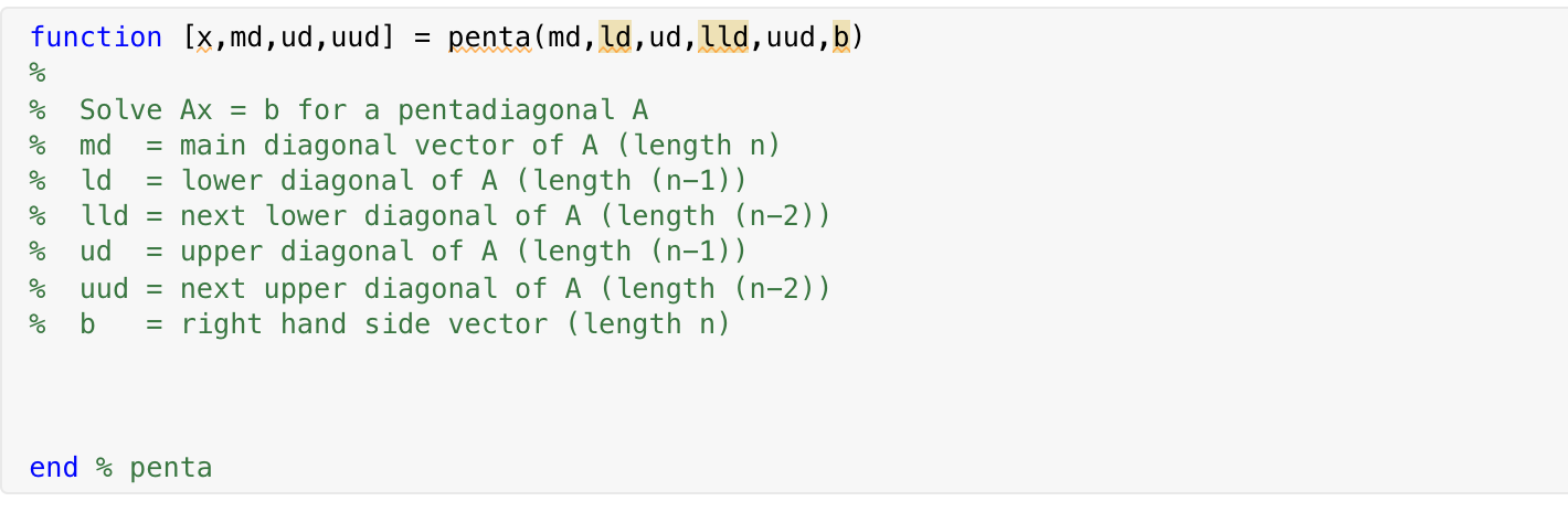 Pentadiagonal solver Write a MATLAB function penta | Chegg.com