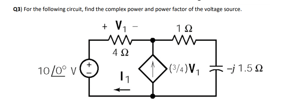 Solved Q3) For the following circuit, find the complex power | Chegg.com