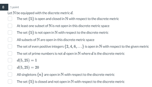 Solved Let N be ﻿equipped with the discrete metric d.The set | Chegg.com