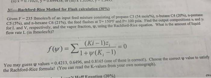 3/--Rachford-Rice Method forFlash calculation(30%) | Chegg.com