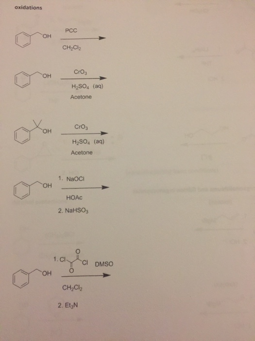 Solved oxidations PCC OH CH2Cl2 CrO3 H2SO4 (aq Acetone OR Go | Chegg.com