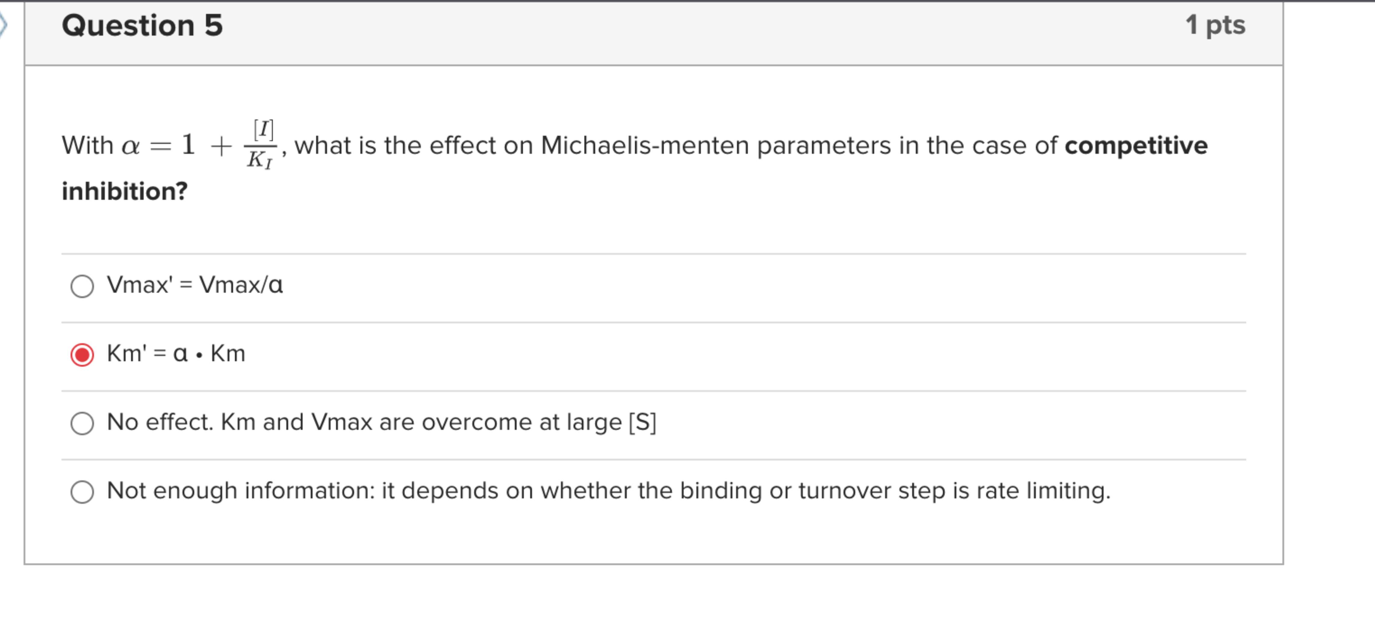 Solved Question 51 ﻿ptsWith α=1+[I]KI, ﻿what is the effect | Chegg.com