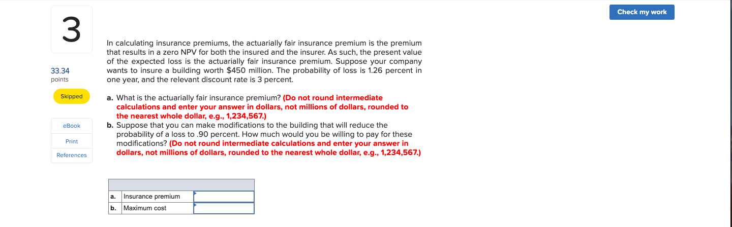 Solved In calculating insurance premiums, the actuarially | Chegg.com