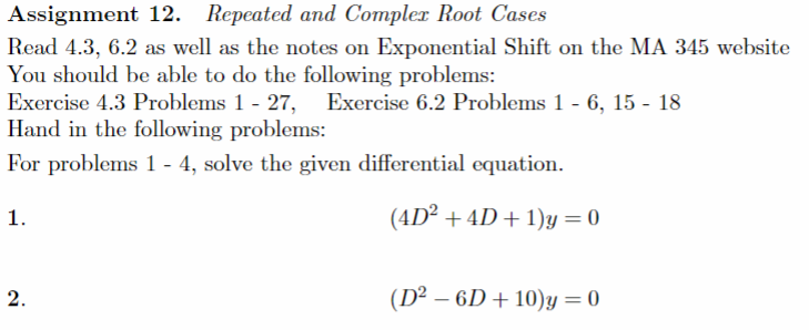 Solved Assignment 12. Repeated and Complex Root Cases Read | Chegg.com