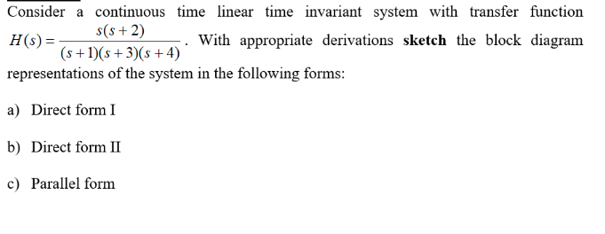 Solved Consider a continuous time linear time invariant | Chegg.com