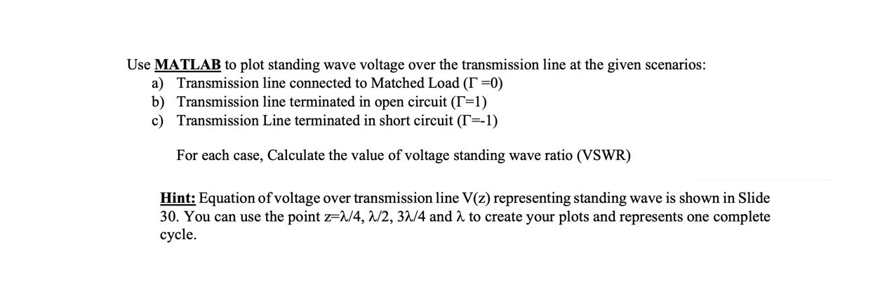Solved Use MATLAB to plot standing wave voltage over the | Chegg.com