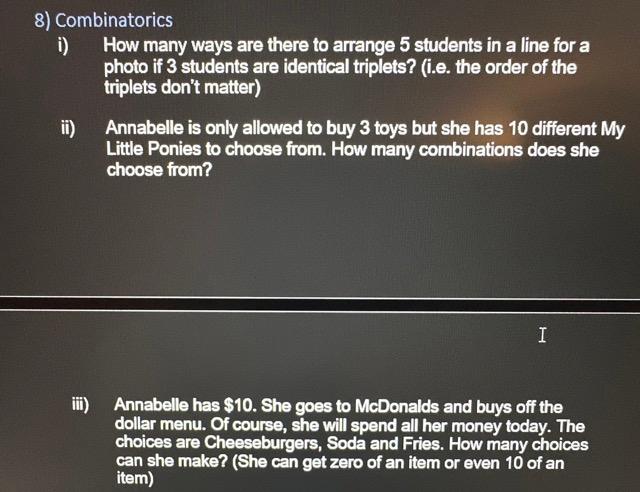 Solved 8 Combinatorics I How Many Ways Are There To