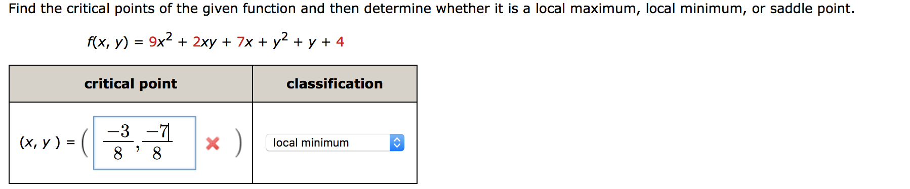 Solved Find the critical points of the given function and | Chegg.com