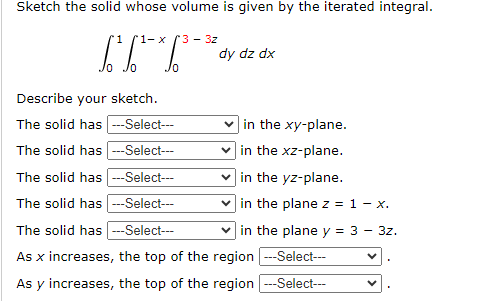 Solved solid xy xz yz plane options and solid in z=1-x and | Chegg.com