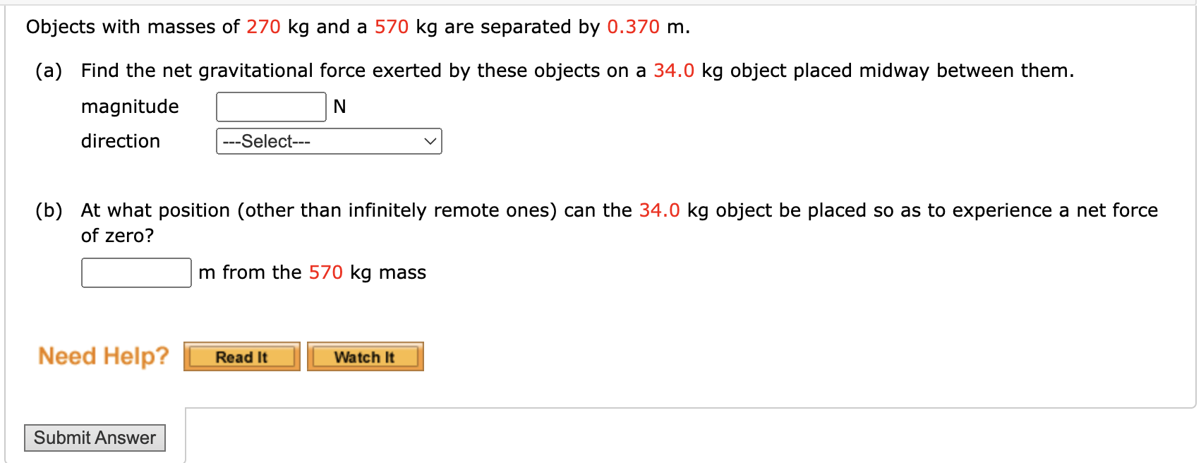 Solved Objects with masses of 270 kg and a 570 kg are | Chegg.com