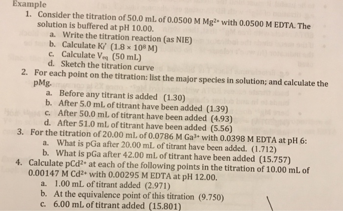 Solved Example 1. Consider the titration of 50.0 mL of | Chegg.com