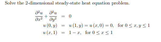 Solved Solve the 2-dimensional steady-state heat equation | Chegg.com