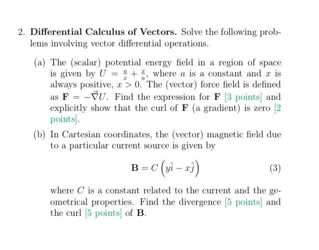 Solved 2. Differential Calculus of Vectors. Solve the | Chegg.com