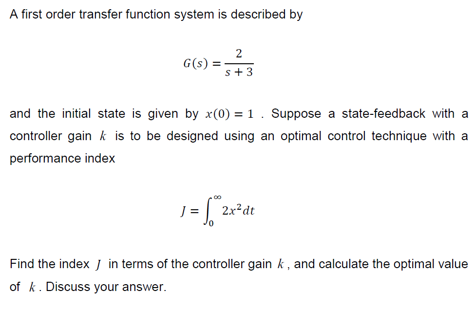 Solved A first order transfer function system is described | Chegg.com