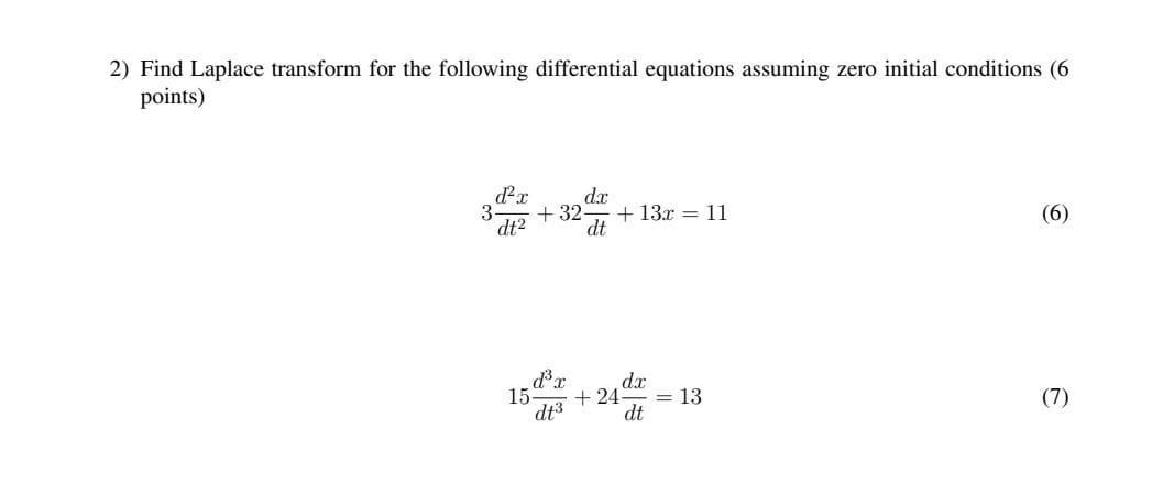Solved 2) Find Laplace transform for the following | Chegg.com