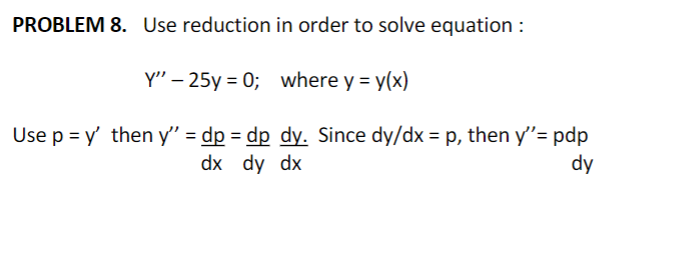 Solved PROBLEM 8. Use reduction in order to solve equation : | Chegg.com