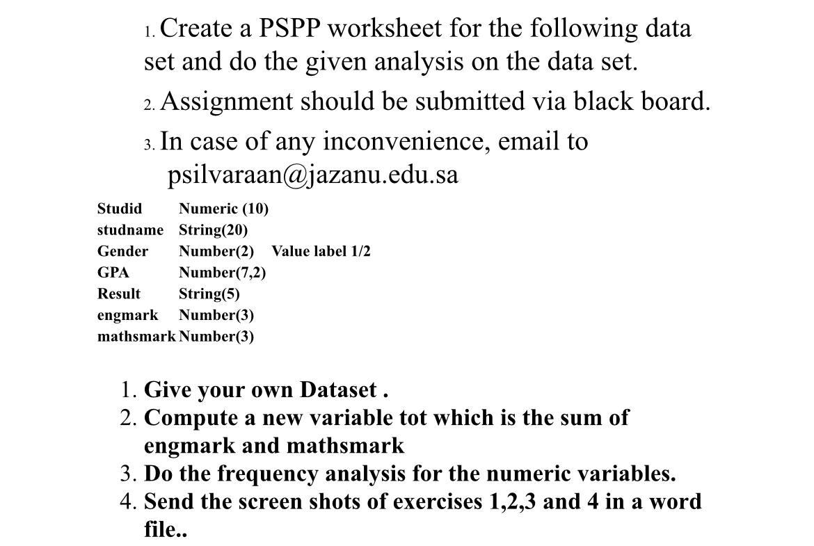 1. Create a PSPP worksheet for the following data set | Chegg.com