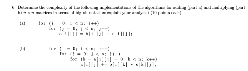Solved 6. Determine the complexity of the following | Chegg.com