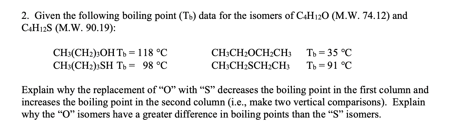 Solved 2. Given the following boiling point (Tb) data for | Chegg.com