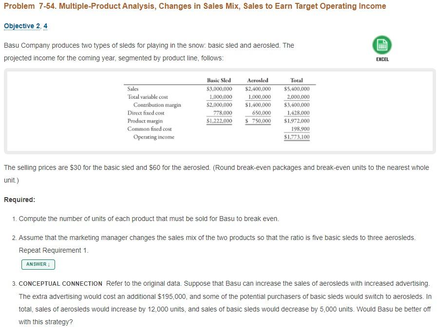 Solved Complete Problem 7-54 Multiple-Product Analysis, | Chegg.com