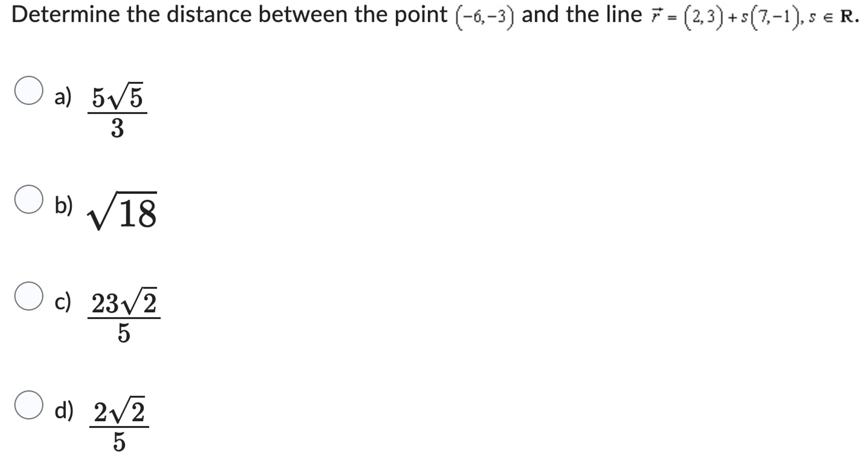 Solved Determine the distance between the point (-6,-3) ﻿and | Chegg.com