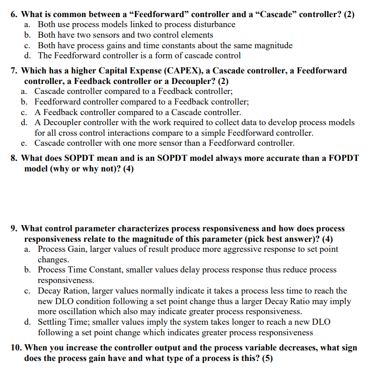 Solved 6. What is common between a "Feedforward" controller | Chegg.com
