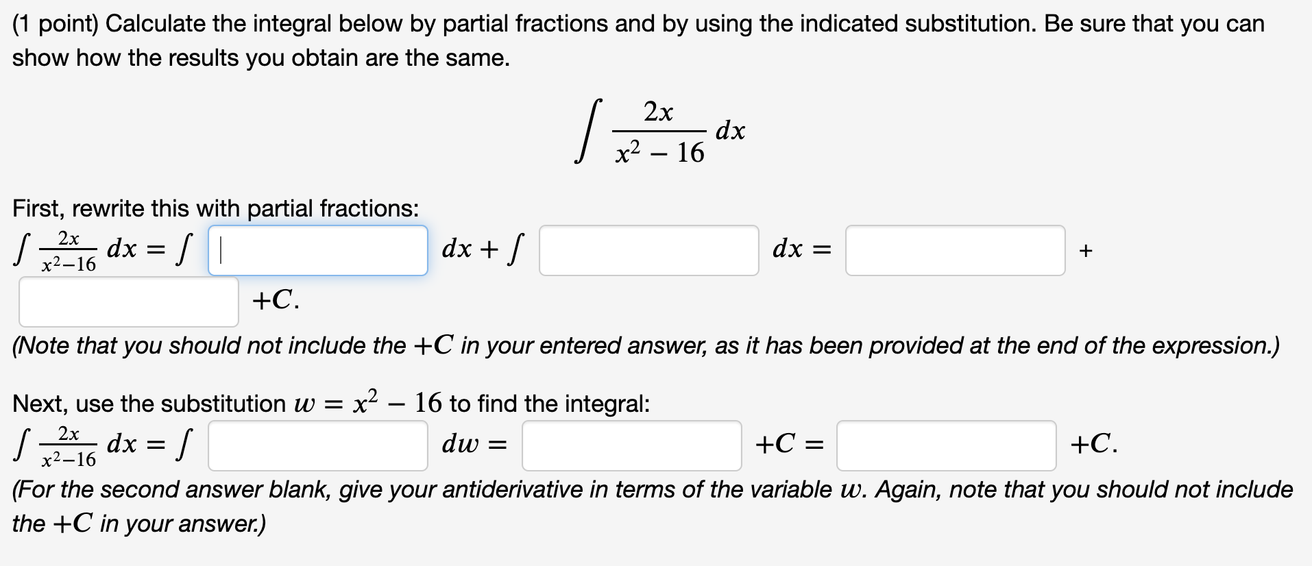 Solved (1 point) Calculate the integral below by partial | Chegg.com