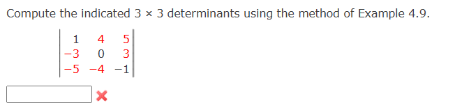 Compute the indicated 3×3 determinants using the | Chegg.com